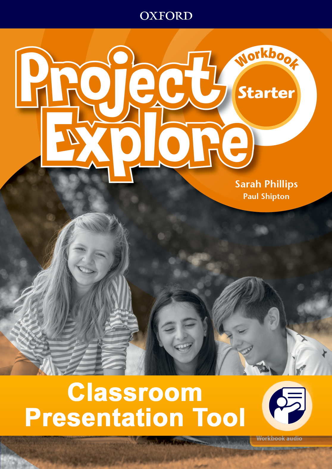 Project Explore Starter - Workbook Classroom Presentation Tool – Oxford ...